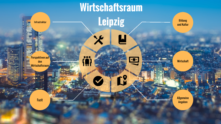 Wirtschaftsraum Leipzig by Niels Petrin on Prezi