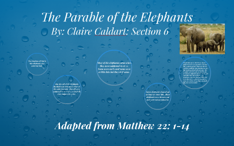 The Parable of the Elephants by Claire Caldart on Prezi