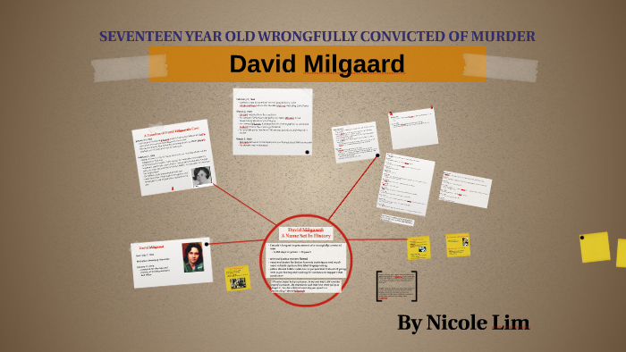 David Milgaard by Nicole Lim on Prezi