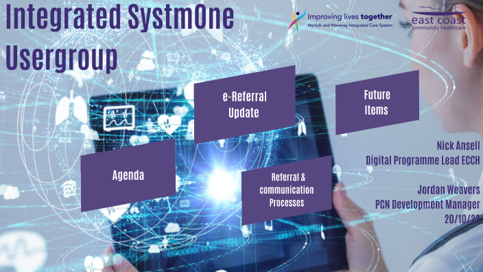 Integrated SystmOne Usergroup by Nick Ansell on Prezi