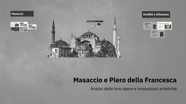 Masaccio e Piero della Francesca by Alessio Sparta on Prezi