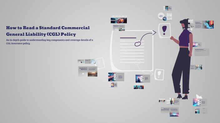 How to Read a Standard Commercial General Liability (CGL) Policy by ...