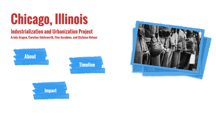 Chicago Presentation by Giuliana Nelson on Prezi
