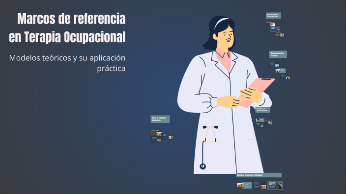Marcos de referencia y modelos en Terapia Ocupacional by ASTRID ...