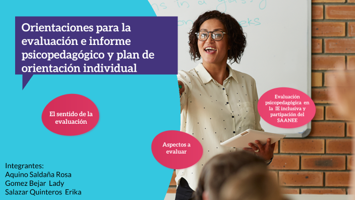 ORIENTACIÓN PARA LA EVALUACIÓN E INFORME PSICOPEDAGÓGICO Y PLAN DE ...