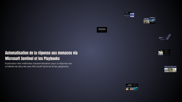 Automatisation de la réponse aux menaces via Microsoft Sentinel et les ...