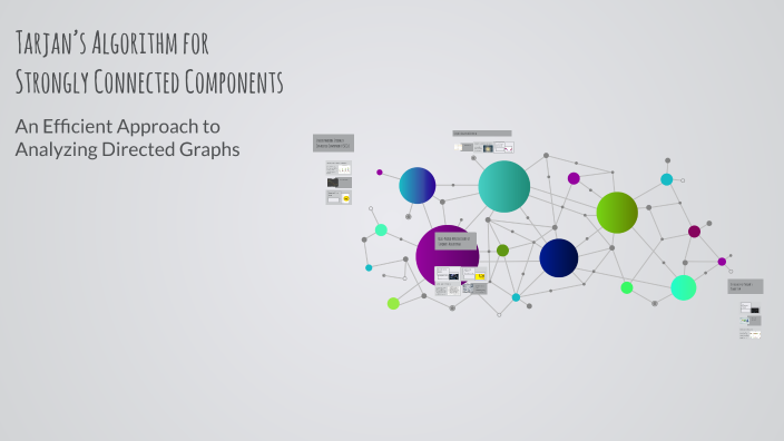 Tarjan’s Algorithm for Strongly Connected Components by minime wataken on Prezi