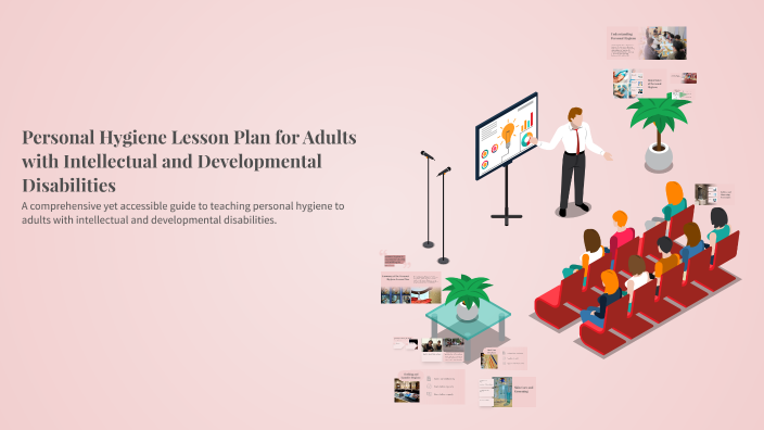 Personal Hygiene Lesson Plan for Adults with Intellectual and ...