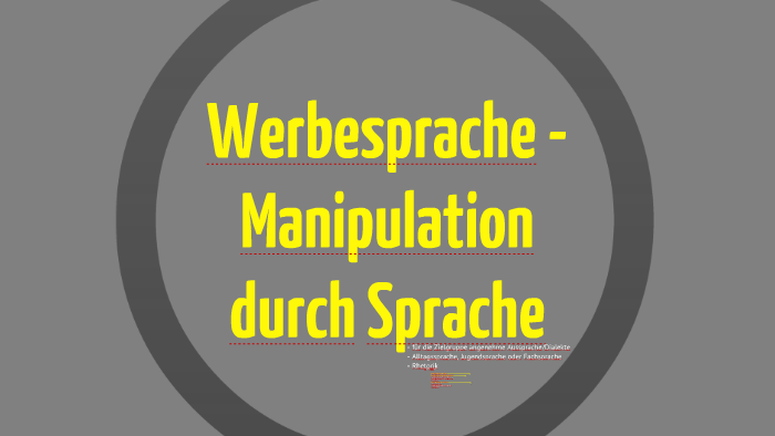 Werbesprache - Manipulation durch Sprache by Dominik Hanke on Prezi