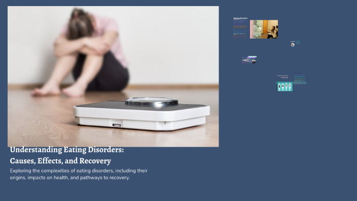 Understanding Eating Disorders: Causes, Effects, and Recovery by August ...