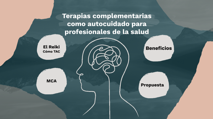 Propuesta Terapias complementarias by MARCOS JUAREZ on Prezi