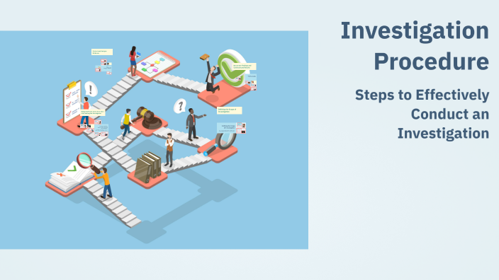 Investigation Procedure by Ahmed Firdaus on Prezi