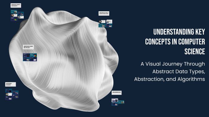 Understanding Key Concepts in Computer Science by Moqing Chi on Prezi