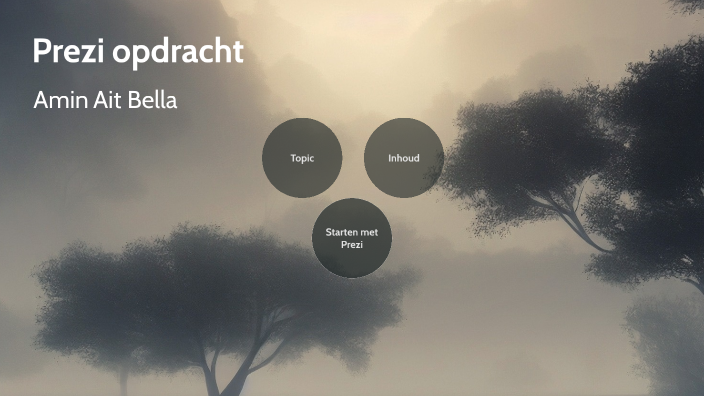 AminAitBella-Mtb1d4-OefenenMetPrezi by Amin Ait Bella on Prezi