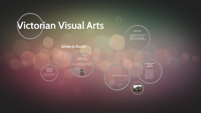Victorian Visual Arts by Tonald Dump on Prezi