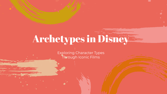 Archetypes in Disney by Erica McCleary on Prezi