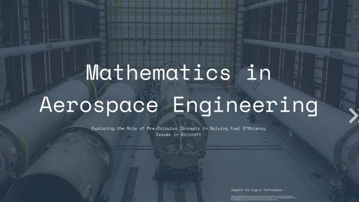 Mathematics in Aerospace Engineering by Sakari Balam on Prezi