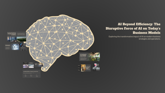 AI Beyond Efficiency: The Disruptive Force of AI on Today’s Business ...