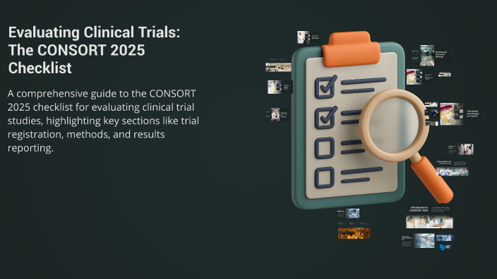 Evaluating Clinical Trials: The CONSORT 2025 Checklist by osweh ...