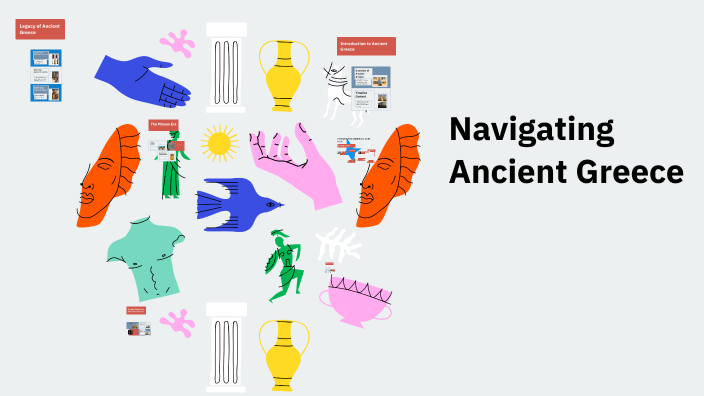 Navigating Ancient Greece by Dennise Gonzalez on Prezi