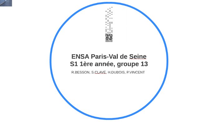 ENSA PVS S1 by Pierre Vincent on Prezi