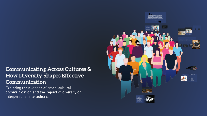 Communicating Across Cultures & How Diversity Shapes Effective ...