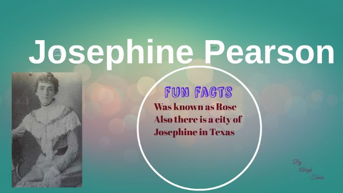 Josephine Pearson by aleigh timbs on Prezi