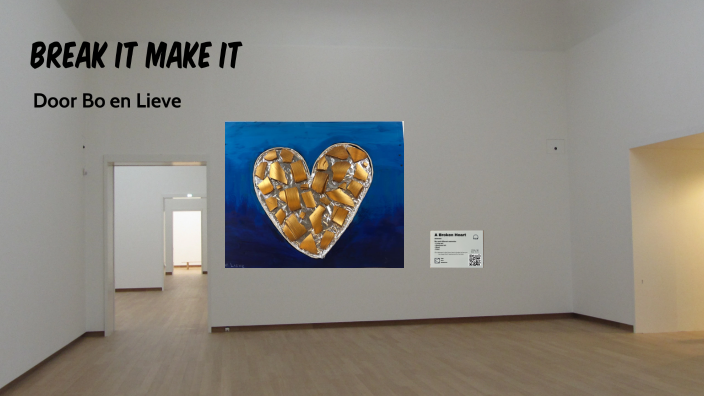 Breake it or make it by Bo van Heugten on Prezi