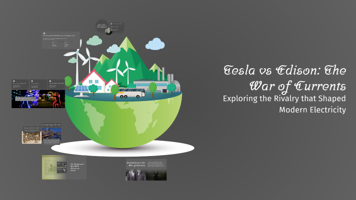 Tesla vs Edison: The War of Currents by Amjed Hammouda on Prezi