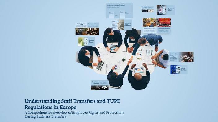 Understanding Staff Transfers and TUPE Regulations in Europe by ...