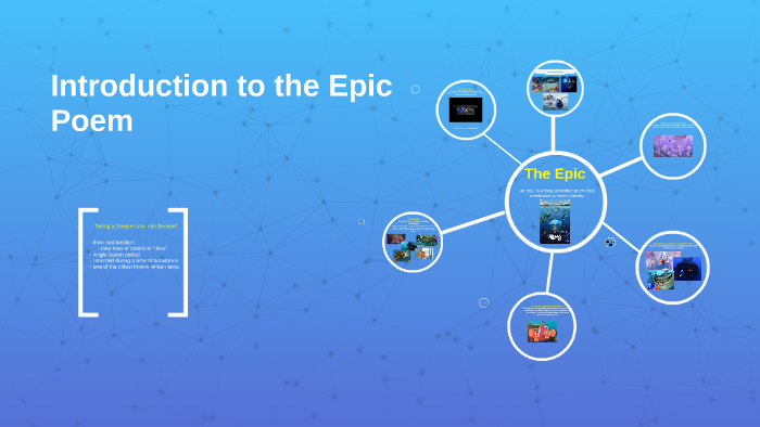 Introduction to the Epic Poem by Morgan Gibbons on Prezi