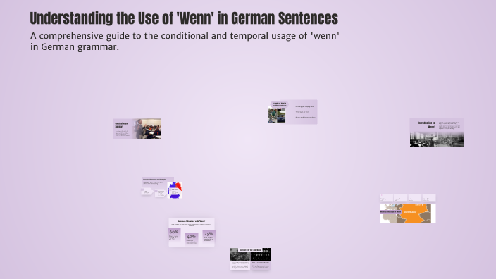 Understanding the Use of 'Wenn' in German Sentences by Виолета Комазец ...