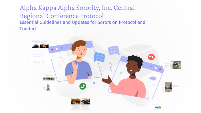 Alpha Kappa Alpha Sorority, Inc. Central Regional Conference Protocol ...