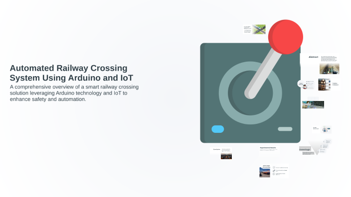 Automated Railway Crossing System Using Arduino and IoT by Yaroslav ...