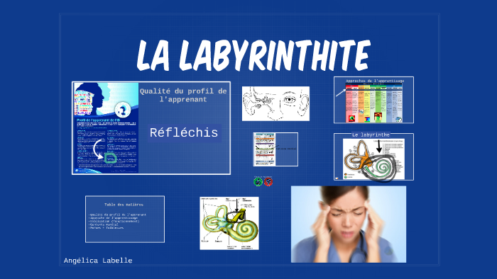 la labyrinthite by Angélica Labelle on Prezi