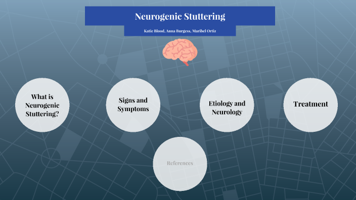 Neurogenic Stuttering by Maribel Ortiz on Prezi