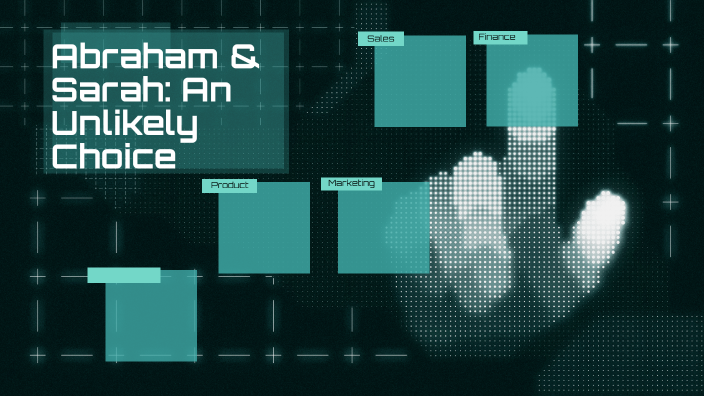 Abraham & Sarah: An Unlikely Choice by Hope Worship on Prezi