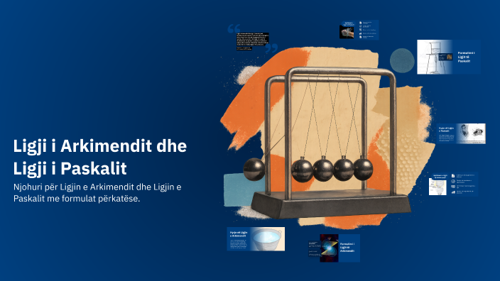 Ligji i Arkimendit dhe Ligji i Paskalit by on Prezi