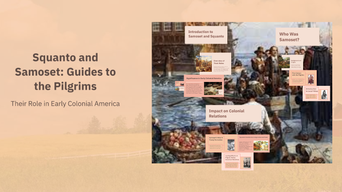 Squanto and Samoset: Guides to the Pilgrims by Nicolas Cabrera Mantilla ...