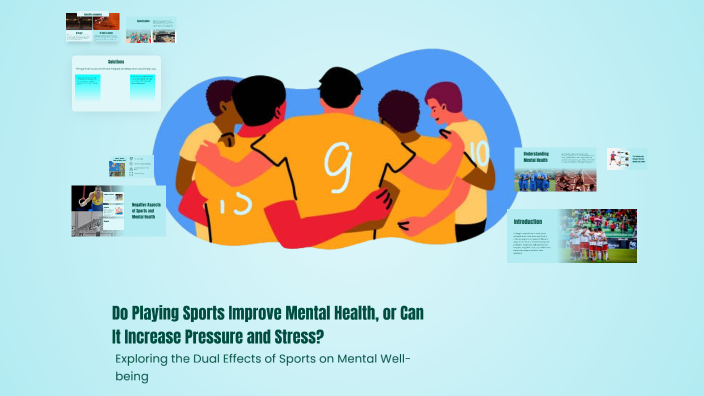 The Impact of Sports on Mental Health: Benefits and Challenges by ...