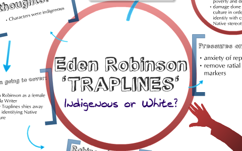 Eden Robinson: Traplines by Melissa Irish on Prezi