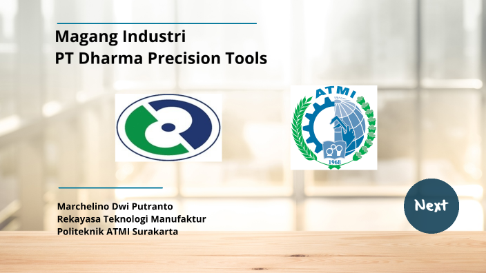 Magang Industri PT. Dharma Precision Tools by Marchelino Dwi Putranto ...