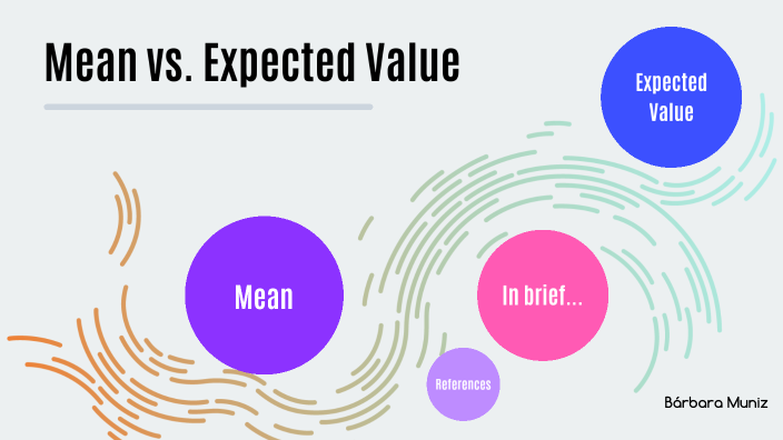 Median vs. Expected Value by Bárbara Muniz on Prezi
