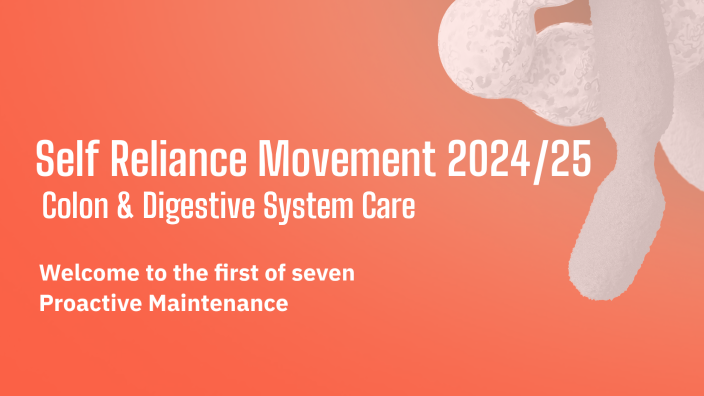 Self-Reliance Movement: Colon & Digestive System Care by becca lebaron ...