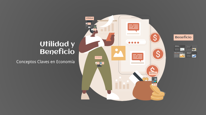 Utilidad y Beneficio by Tania Ruano on Prezi