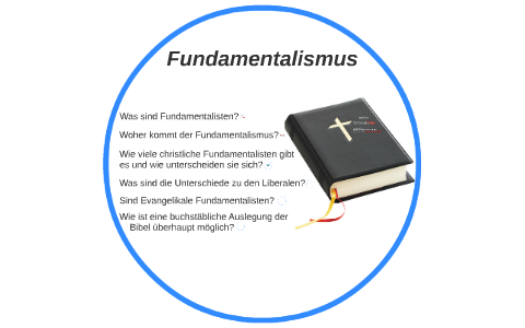 Fundamentalismus by Johannes Herrmann on Prezi