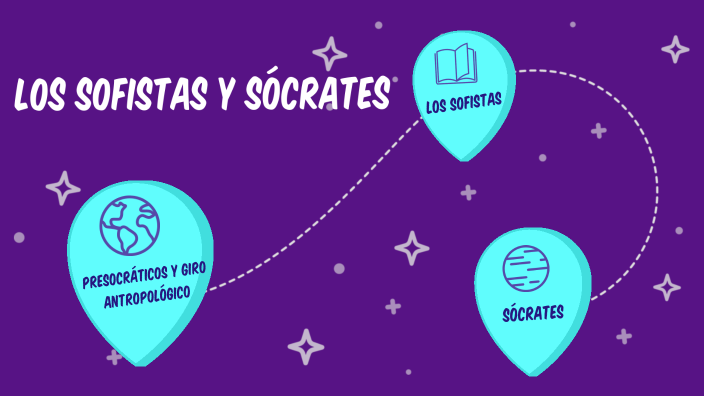 Los sofistas y Sócrates by Daniela Ramos on Prezi