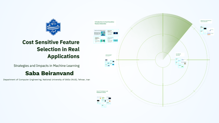 Cost Sensitive Feature Selection in Real Applications by saba beiranvand on Prezi