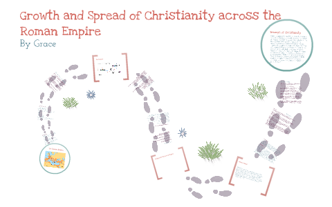 Growth and Spread of Christianity across the Roman Empire by Grace N on ...