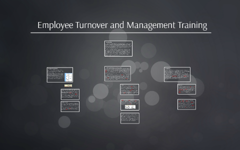 Employée Turn-over and Management Training by on Prezi